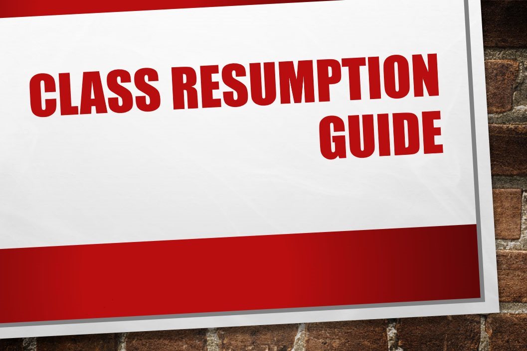 Class Resumption Guide